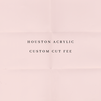 Non-Acrylic Products – Houston Acrylic